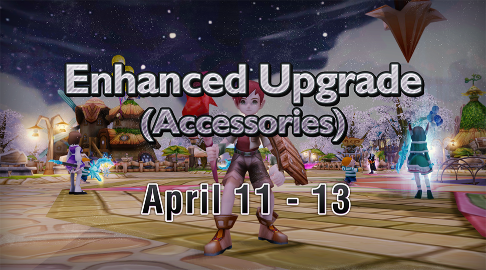 Enhanced Upgrade (Accessories) | Flyff Universe