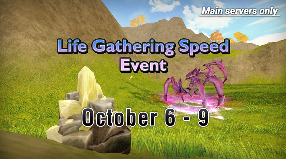 Life Gathering Speed Event (Main servers only – FWC server excluded ...